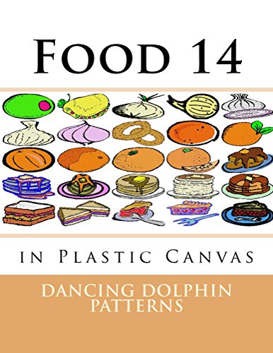 Food 14: in Plastic Canvas (Food in Plastic Canvas) eBook : Patterns ...