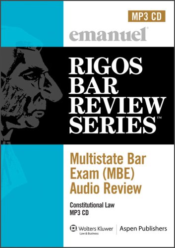 Multistate Bar Exam Audio Review: Constitutional Law (Rigos Bar Review ...