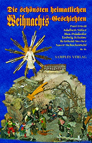 Die schönsten heimatlichen Weihnachtsgeschichten : Samples, Simone ...