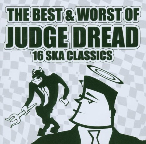 Judge Dread - The Best & Worst Of Judge Dread - 16 Ska Classics ...