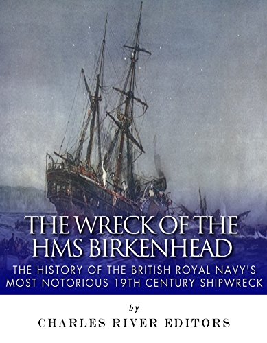 Amazon.com: The Wreck of the HMS Birkenhead: The History of the British ...