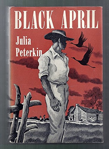 Black April: Peterkin, Julia: Amazon.com: Books