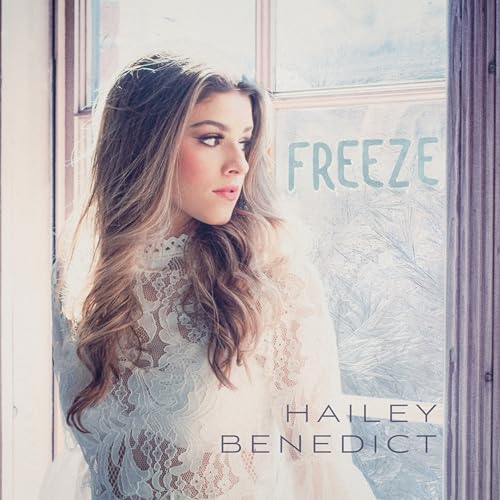 Play Freeze by Hailey Benedict on Amazon Music