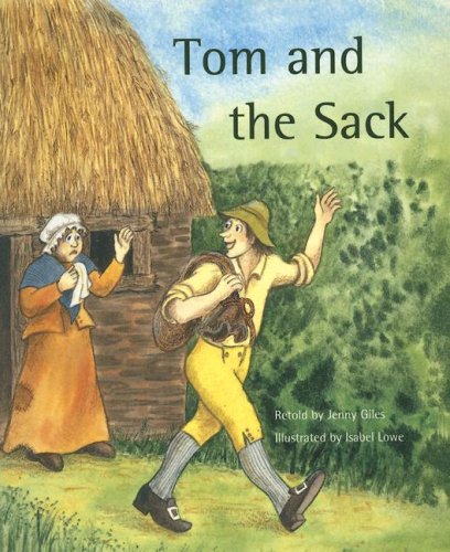 Tom and the Sack (Rigby PM Benchmark Collection Level 19): Jenny Giles ...