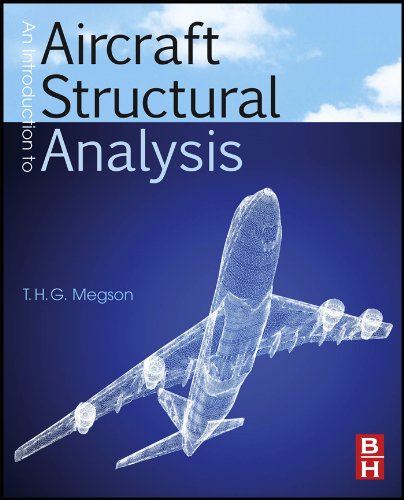 Introduction to Aircraft Structural Analysis (Elsevier Aerospace ...