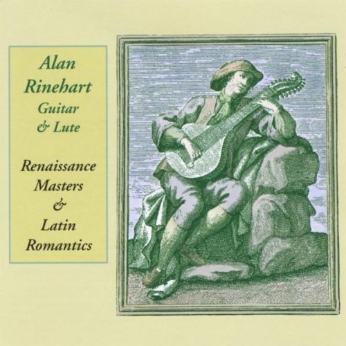 Amazon.com: Renaissance Masters and Latin Romantics : Alan Rinehart ...