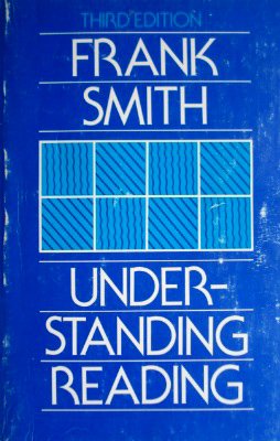 Understanding Reading: Smith, Frank: 9780030596346: Amazon.com: Books