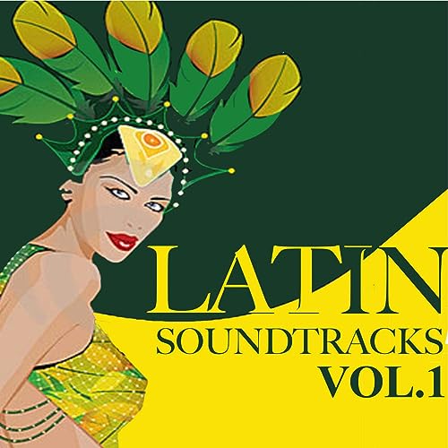 Play Latin Soundtracks - Vol. 1 by VARIOUS ARTISTS on Amazon Music