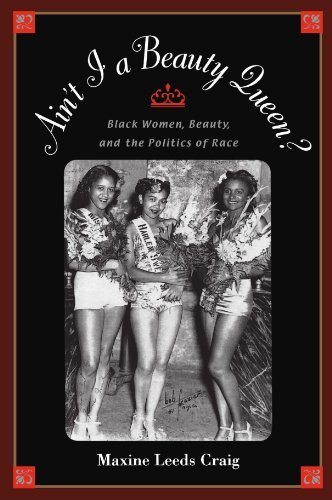 Amazon.com: Ain't I a Beauty Queen?: Black Women, Beauty, and the ...
