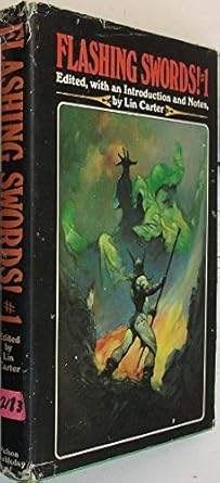 FLASHING SWORDS! ; NO. 1: Lin Carter: Amazon.com: Books