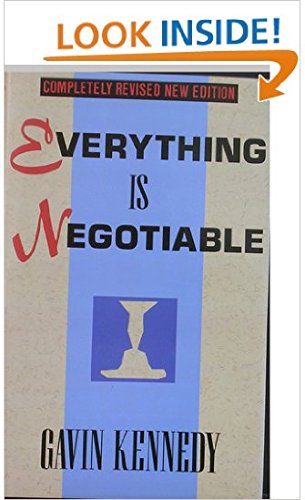 EVERYTHING IS NEGOTIABLE: Kennedy, Gavin: 9780091742287: Amazon.com: Books
