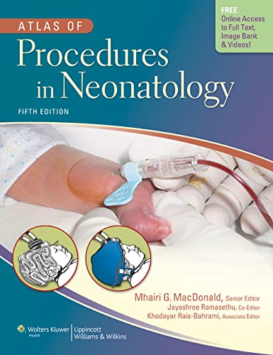 Atlas of Procedures in Neonatology: 9781451144109: Medicine & Health ...