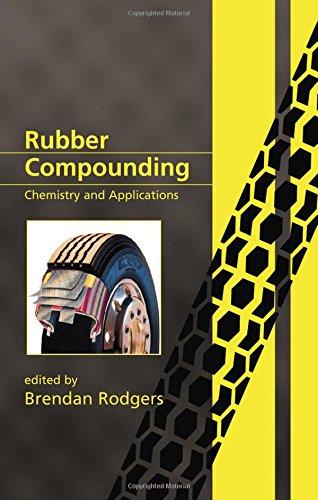 Rubber Compounding: Chemistry and Applications: Rodgers, Brendan ...