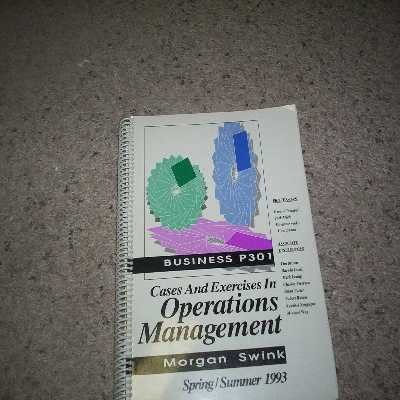 Cases and Exercises in Operations Management (Spring/Summer Business ...