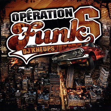 Operation Funk Vol 6: Dj Kheops, Major Harris: Amazon.fr: CD et Vinyles}