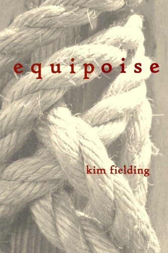 Equipoise: Fielding, Kim: 9781469935355: Amazon.com: Books