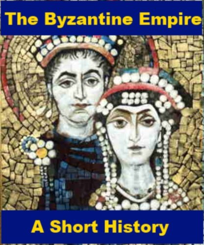 Amazon.com: The Byzantine Empire - A Short History eBook : Gerland ...