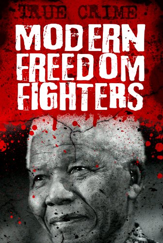 Amazon.com: Modern Freedom Fighters : Slavery, Revolution and Liberty ...