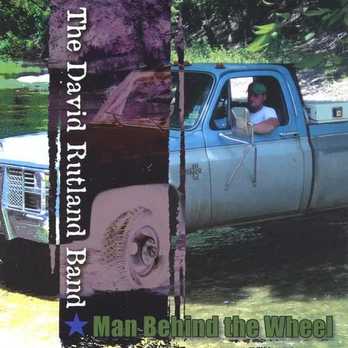 David Rutland - Man Behind the Wheel - Amazon.com Music
