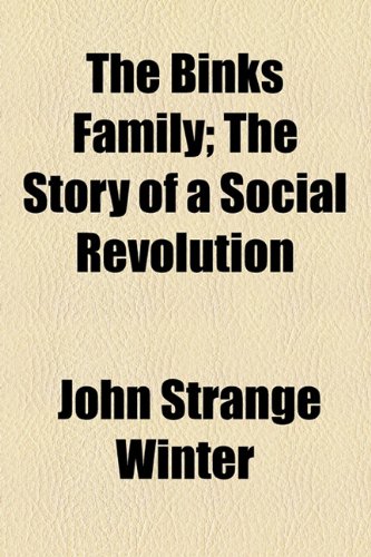 The Binks Family; The Story of a Social Revolution : Amazon.in: Books