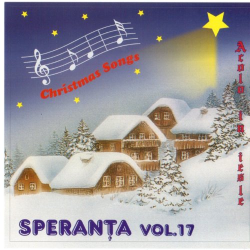 Play Speranta, Vol. 17 (Acolo, in iesle) by Speranta on Amazon Music