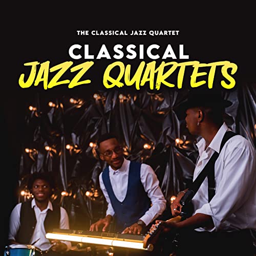Amazon.com: Classical Jazz Quartets : The Classical Jazz Quartet ...