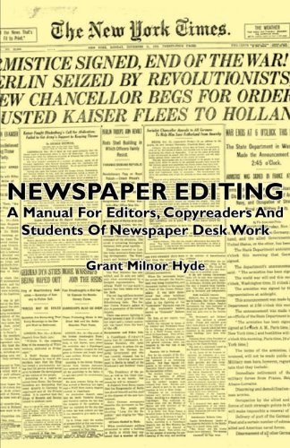 『Newspaper Editing: A Manual for Editors, Copyreaders and - 読書メーター