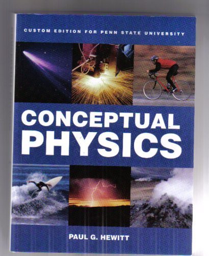 CONCEPTUAL PHYSICS >CUSTOM