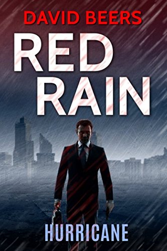 Amazon.com: Red Rain: Hurricane: 9781537697819: Beers, David: Books
