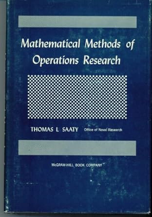 Mathematical Methods Of Operational Research: saaty, thomas ...