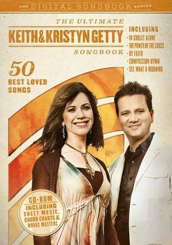 The Ultimate Keith & Kristyn Getty Songbook : Amazon.co.uk: Books