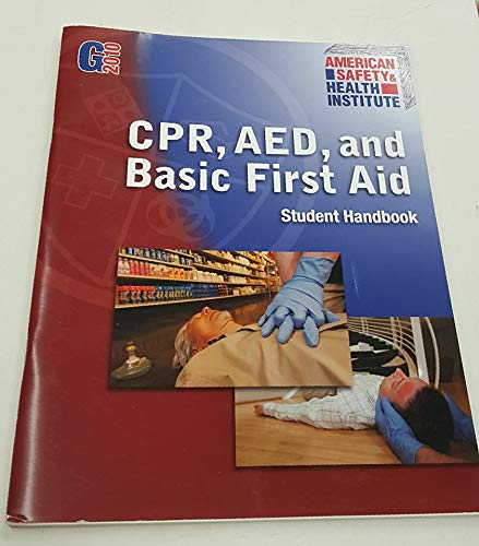 CPR, AED, and Basic First Aid Student Handbook: American safety health ...