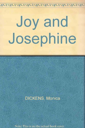 Joy & Josephine: Monica Dickens: Amazon.com: Books