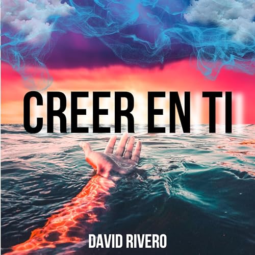 Amazon Music - David RiveroのCreer en ti - Amazon.co.jp