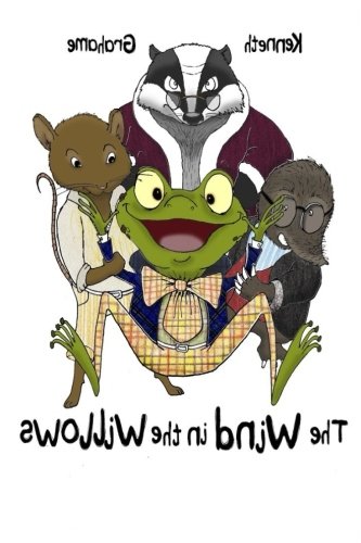The Wind Of The Willows: Grahame, Kenneth, Lander, Olivia ...