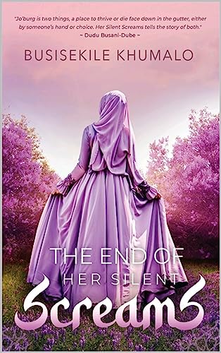 The End of Her Silent Screams (Her Silent Screams Series Book 3 ...