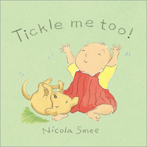 Amazon.com: Tickle Me Too! (Baby Action Rhymes): 9780764154522: Smee ...