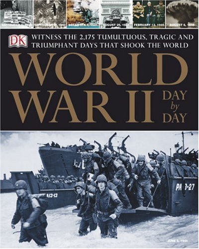 World War II Day By Day: Armitage, Michael, Stanier, John, Charman ...