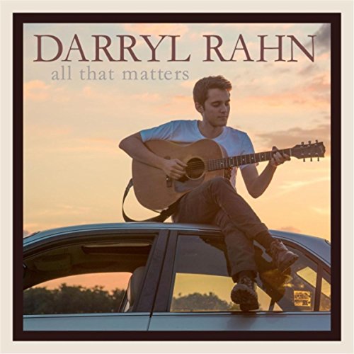 Amazon.com: All That Matters : Darryl Rahn: Digital Music