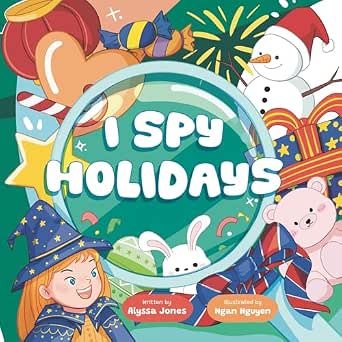 I Spy Holidays : A Fun Search and Find Holiday Book for Kids with Over ...