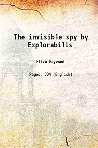 Amazon.in: Buy The invisible spy by Explorabilis 1773 Book Online at ...