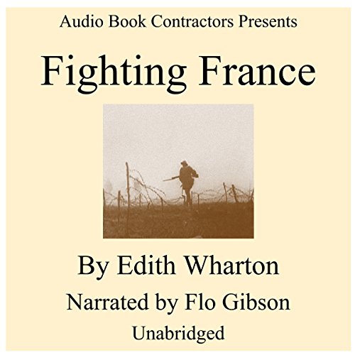 Amazon.com: Fighting France (Audible Audio Edition): Edith Wharton, Flo ...