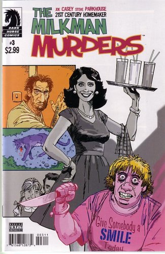 The Milkman Murders, #3 (Comic Book): What I'd Do for My Family: Joe ...