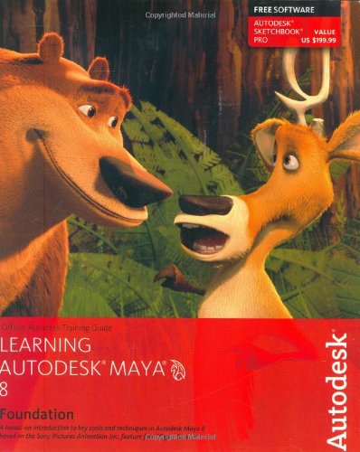 Learning Autodesk Maya 8|Foundation +DVD: Autodesk Maya Press ...