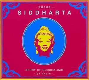Praha Siddharta - Spirit of Buddha Bar: Amazon.co.uk: CDs & Vinyl