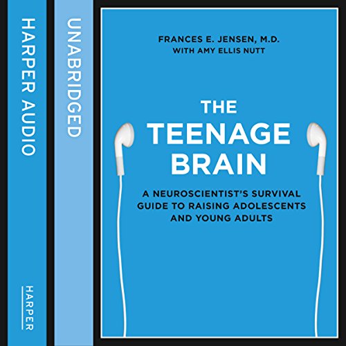 Amazon.com: The Teenage Brain: A Neuroscientist's Survival Guide to ...