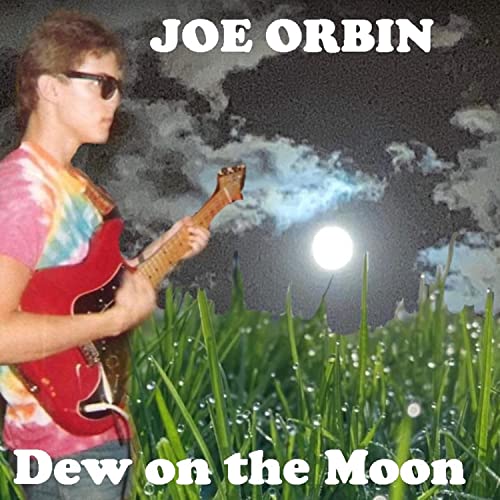 Play Dew on the Moon by Joe Orbin on Amazon Music