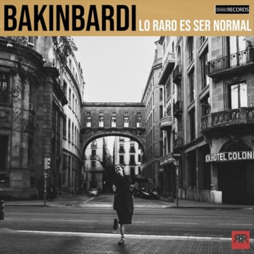 Play Lo Raro Es Ser Normal by Bakinbardi on Amazon Music Unlimited