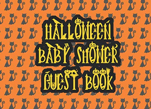 Halloween Baby Shower Guest Book: a Guestbook for Baby Shower or Gender ...