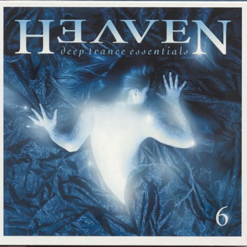 Heaven Deep Trance Essentials - Heaven: Deep Trance Essentials 6 ...